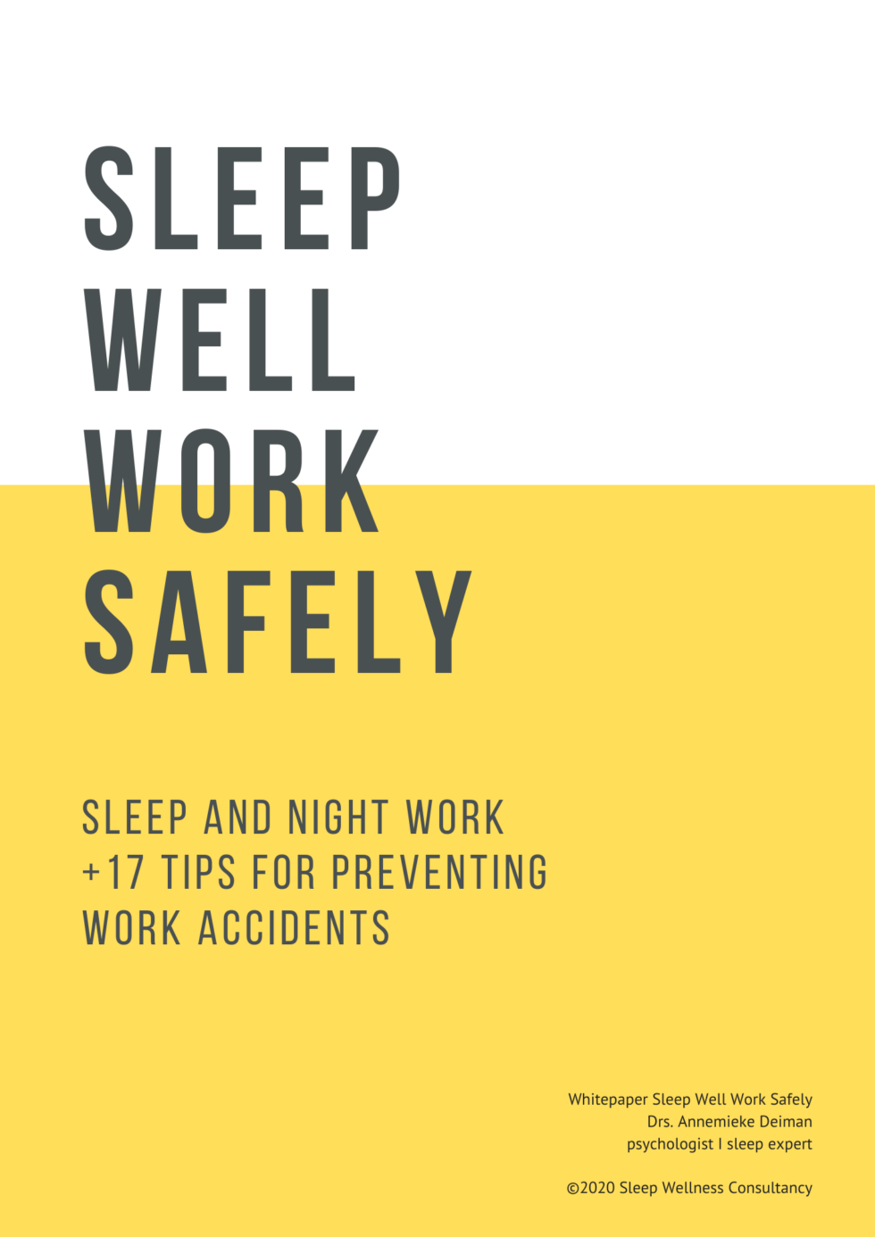 Sleep Well, Work Safely Whitepaper | SWC